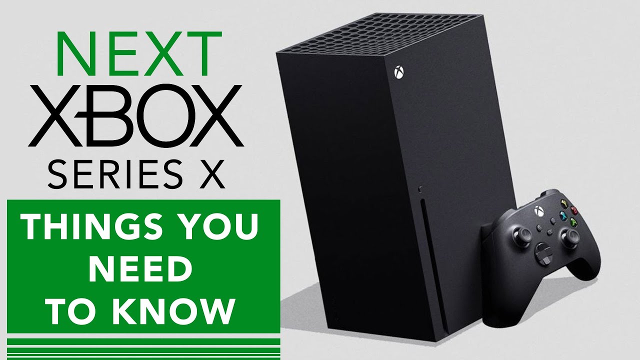 NEXT XBOX Series X: 10 Things You NEED TO KNOW - AVA360 Entertainment ...